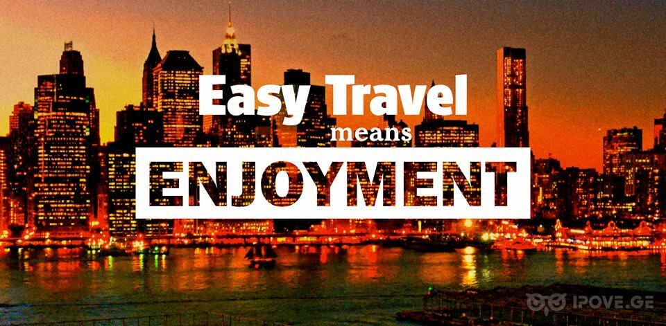 საუკეთესო შემოთავაზება Easy Travel Agency-გან! IPOVE.GE